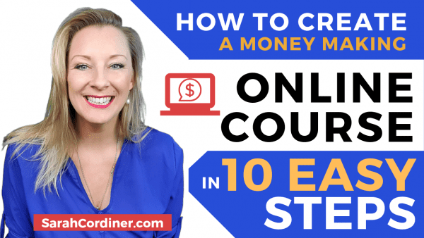 The 10 Steps To Creating A Wildly Successful Online Course
