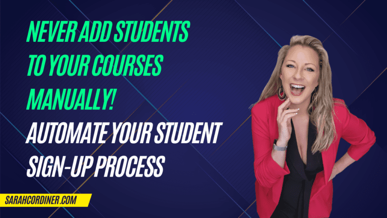 Never add students to your courses manually! Automate your student sign ...